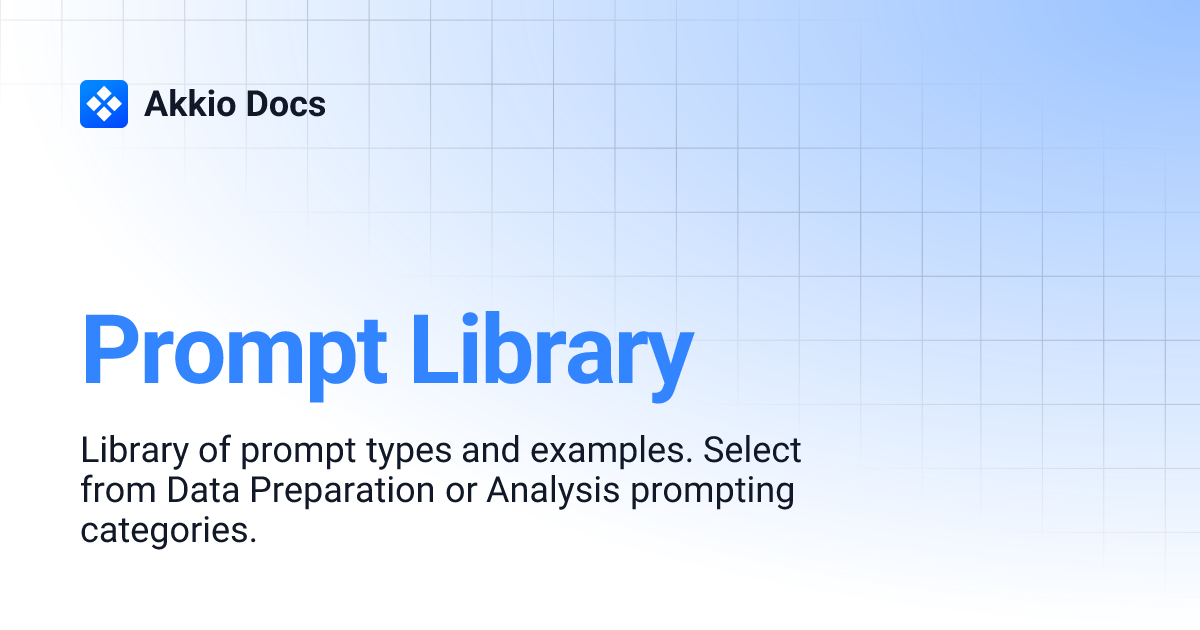Prompt Library | Akkio Docs